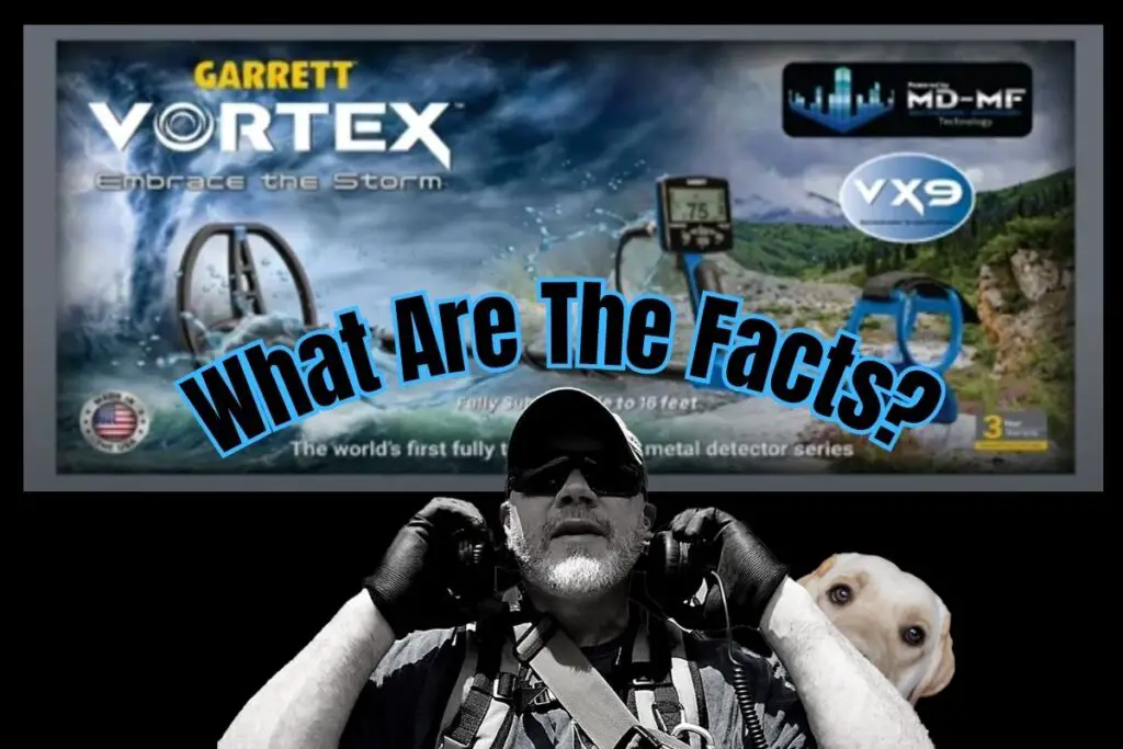 Garrett’s New Vortex: What Are The Facts? - Mental Metal Detecting